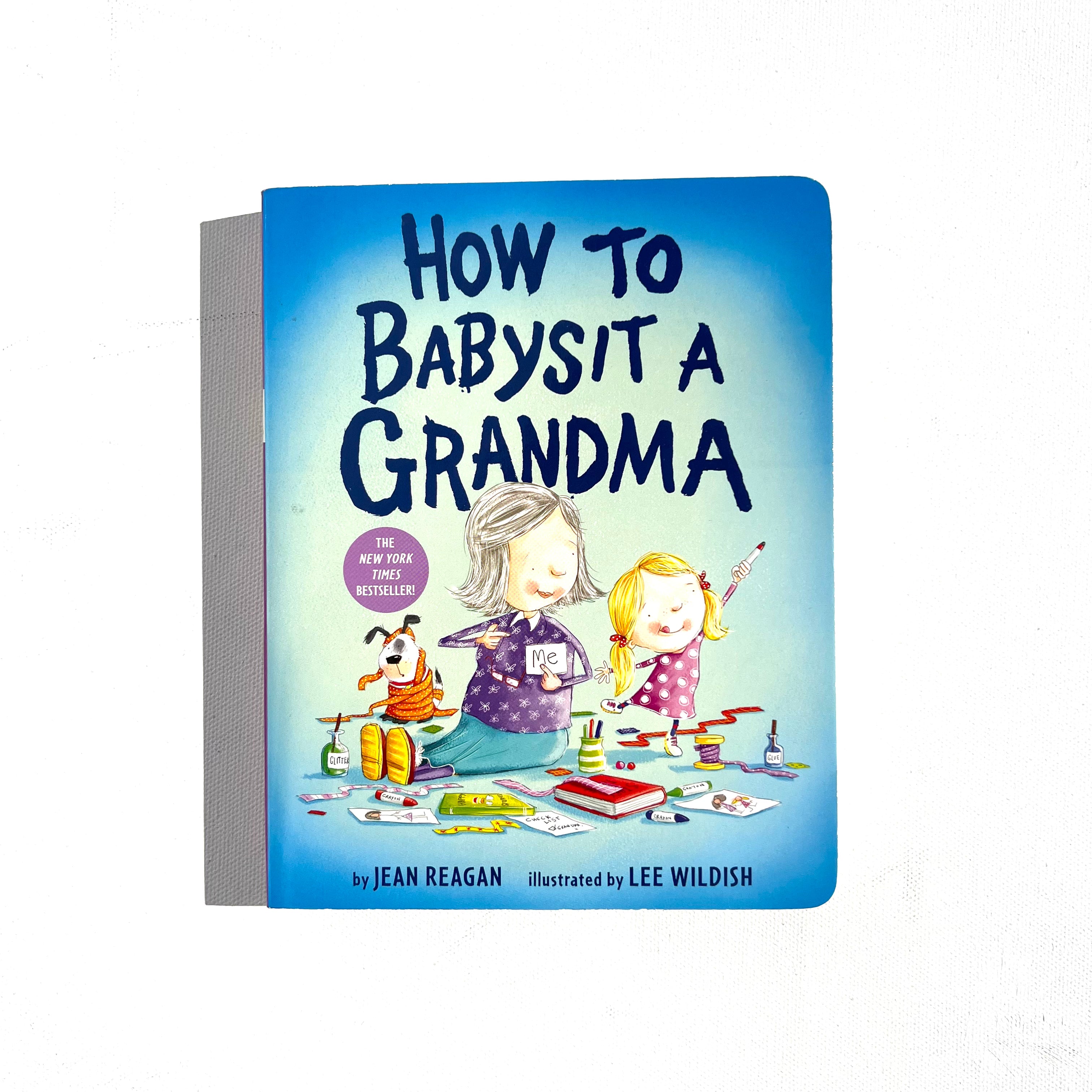 How To Babysit a Grandma Book – Fox and Hound Boutique